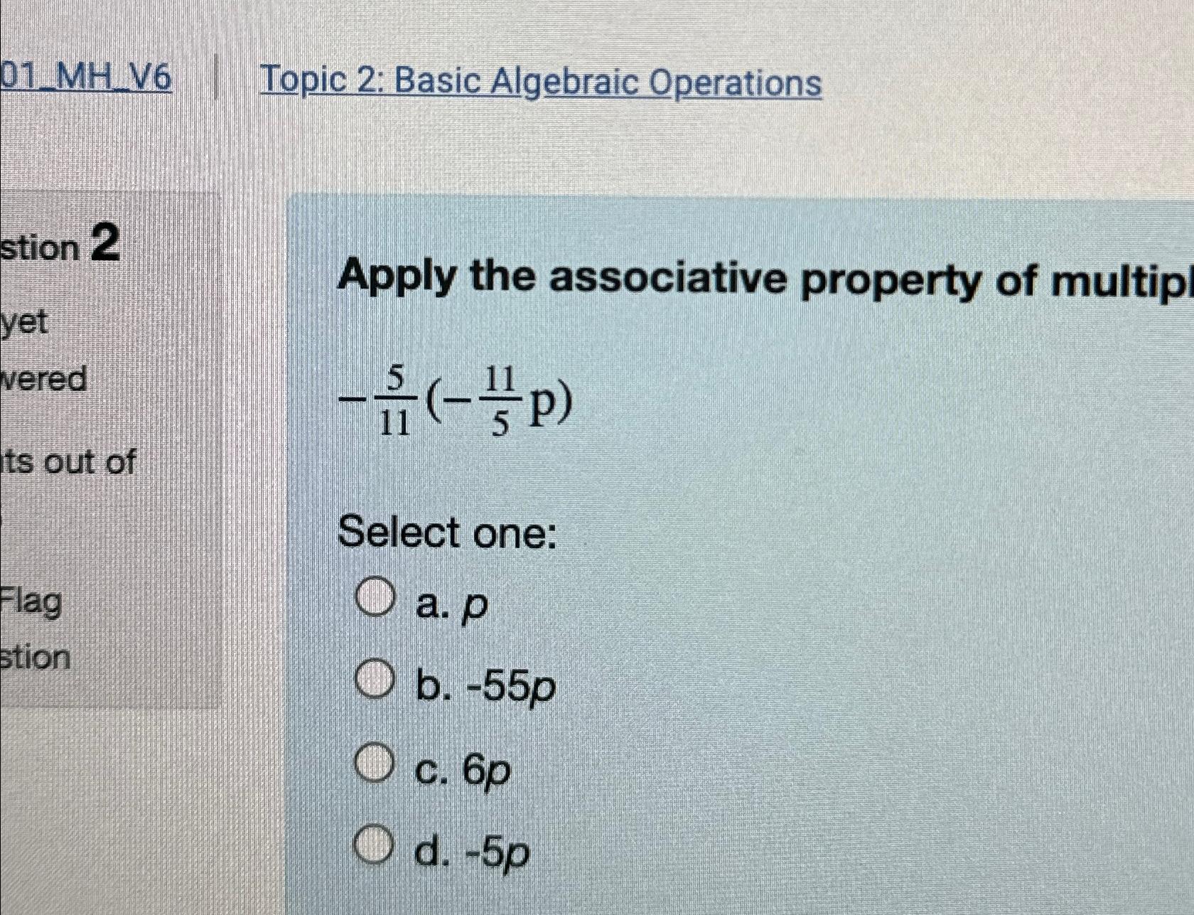 Solved Topic 2: Basic Algebraic OperationsApply the | Chegg.com