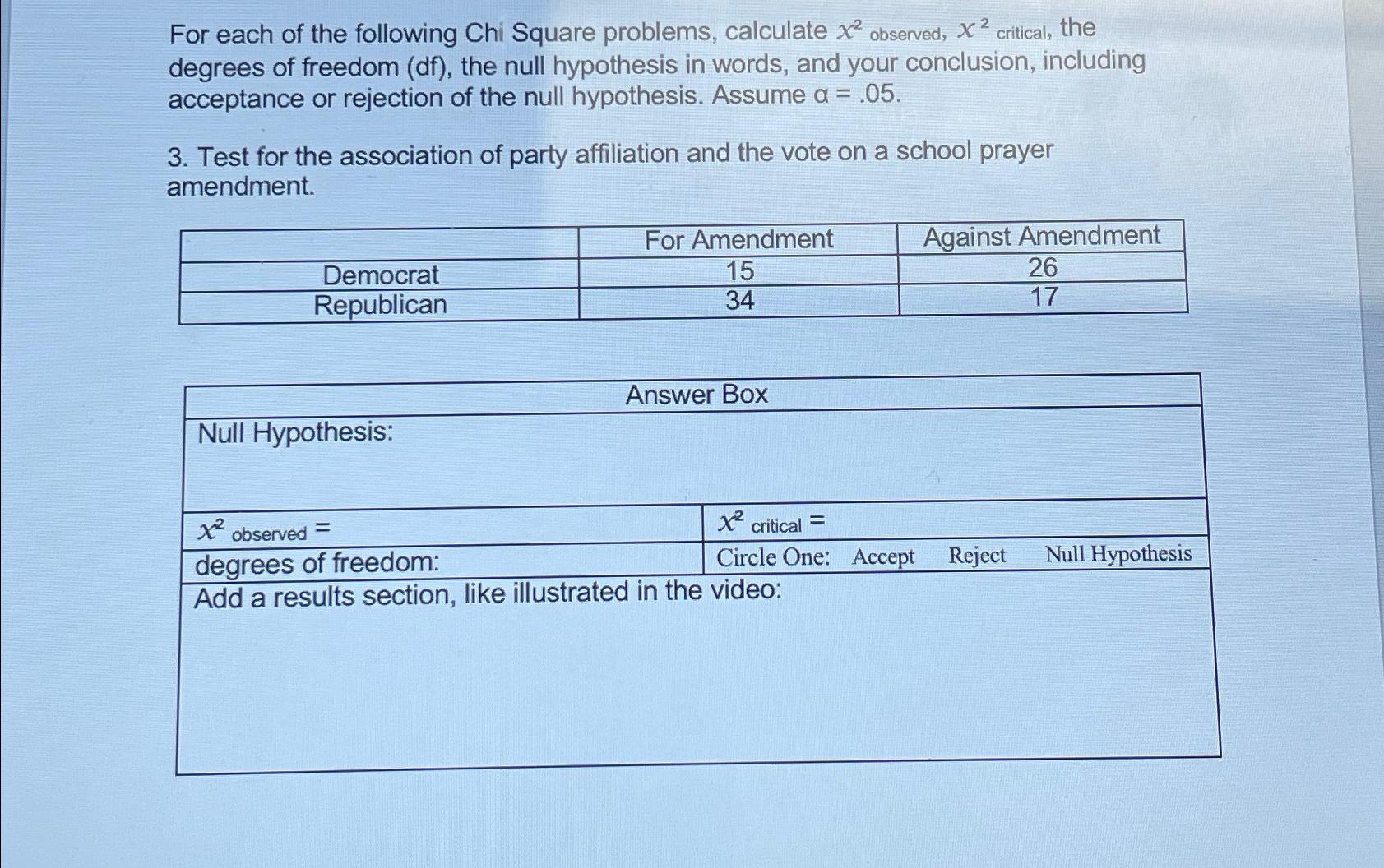 Solved For each of the following Chi Square problems, | Chegg.com