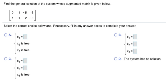 Solved Find the general solution of the system whose | Chegg.com