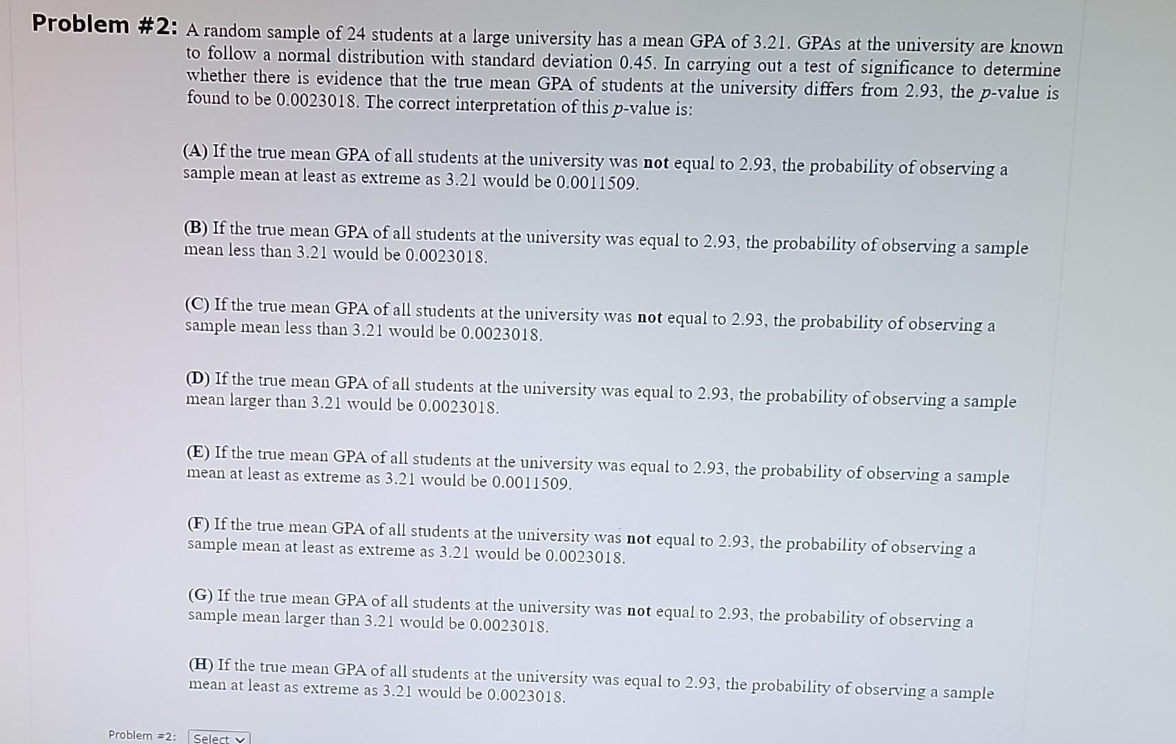Solved \# 2: A random sample of 24 students at a large | Chegg.com
