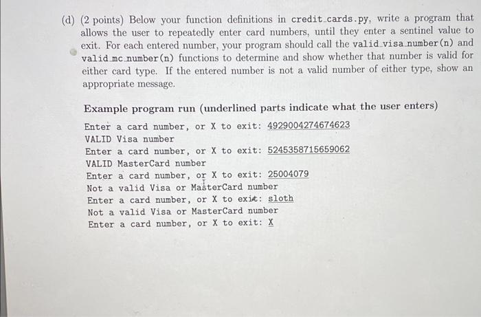(d) (2 points) Below your function definitions in | Chegg.com (d) (2 points) Below your function definitions in | Chegg.com
