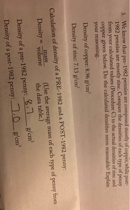 Solved 3. We know that pre-1982 pennies are composed mostly | Chegg.com