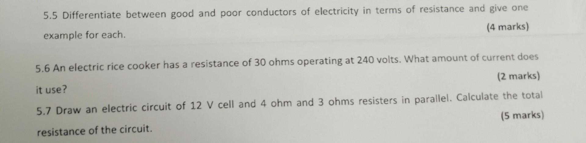 Solved 5.5 Differentiate between good and poor conductors of | Chegg.com