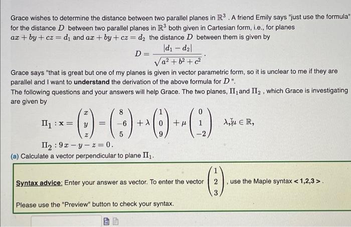 Solved Grace wishes to determine the distance between two | Chegg.com