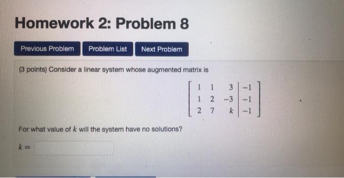 Solved Homework 2: Problem 8 Previous Problem Problem List | Chegg.com