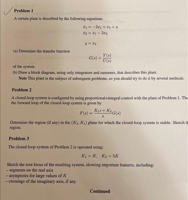 Solved A certain plant is described by the following | Chegg.com