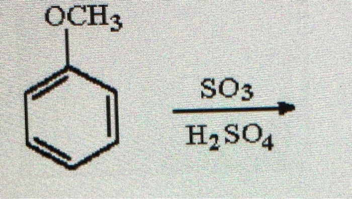 Solved OCH3 SO3 H2SO4 | Chegg.com