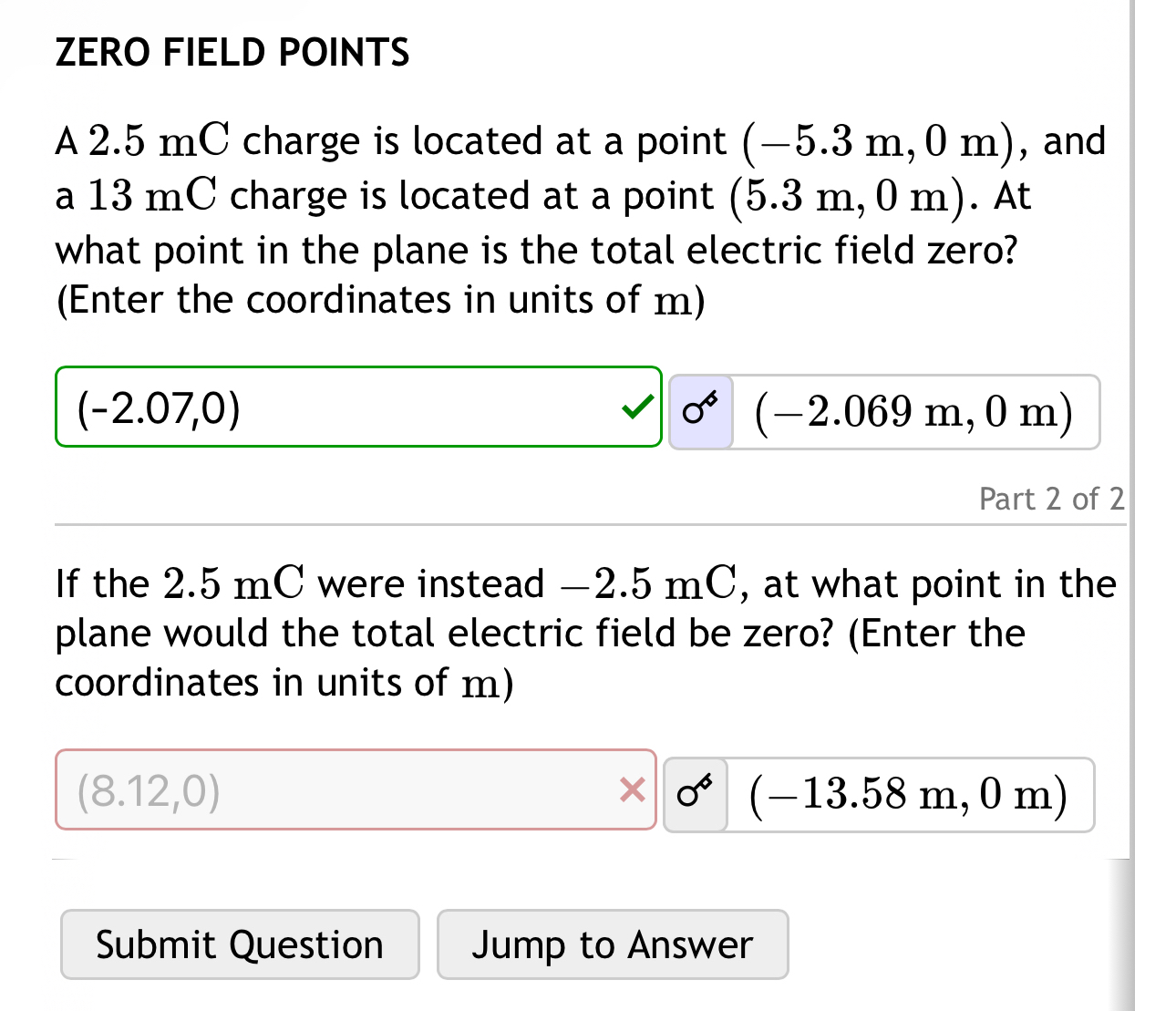 Solved ZERO FIELD POINTSA 2.5 ﻿mC charge is located at a | Chegg.com