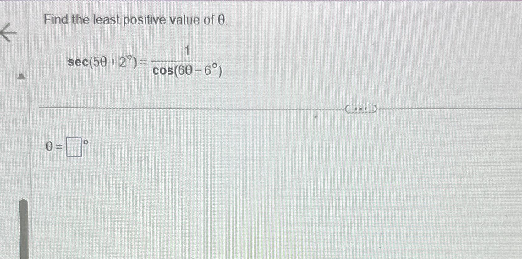 Solved Find the least positive value of | Chegg.com