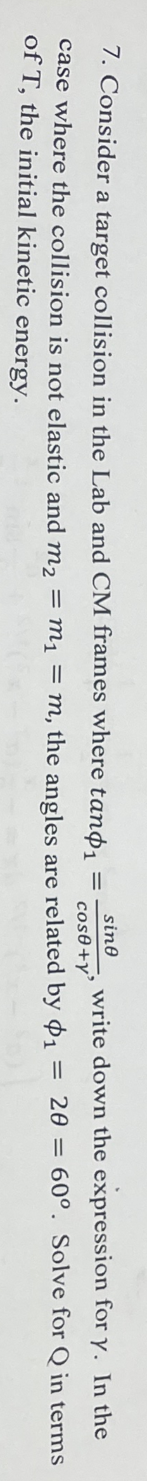 Solved Consider a target collision in the Lab and CM ﻿frames | Chegg.com