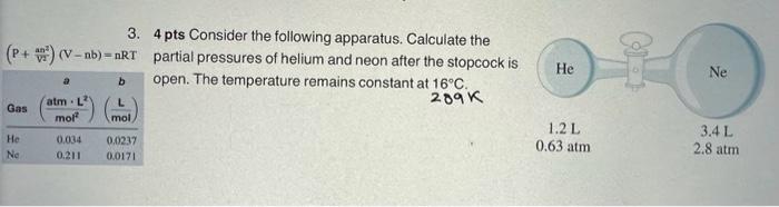 Solved 3. 4 pts Consider the following apparatus. Calculate | Chegg.com