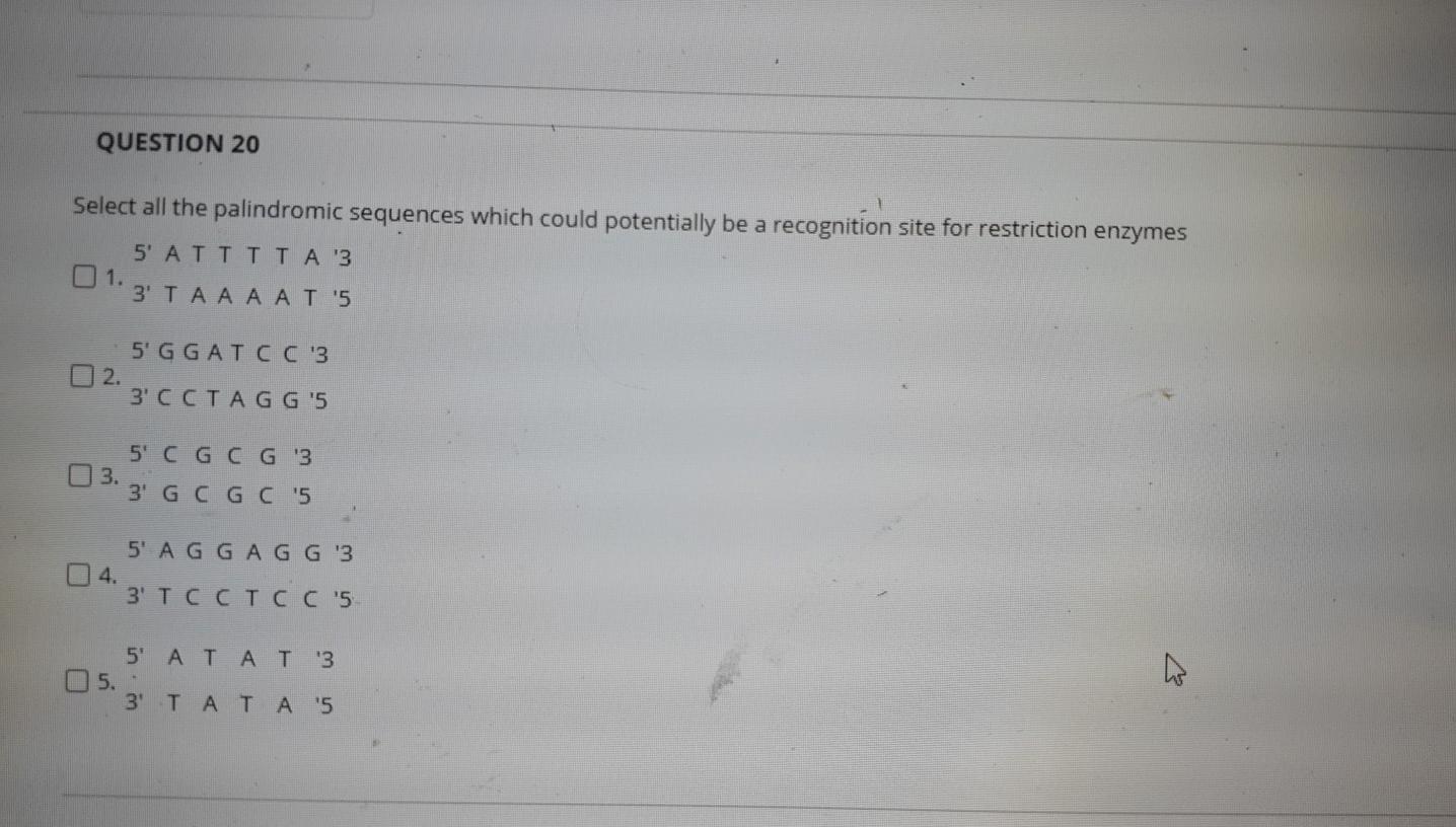Solved Question 20 Select All The Palindromic Sequences 6173