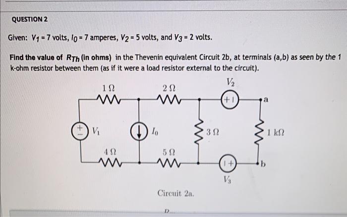 Solved Given: V1=7 volts, I0=7 amperes, V2=5 volts, and V3=2 | Chegg.com