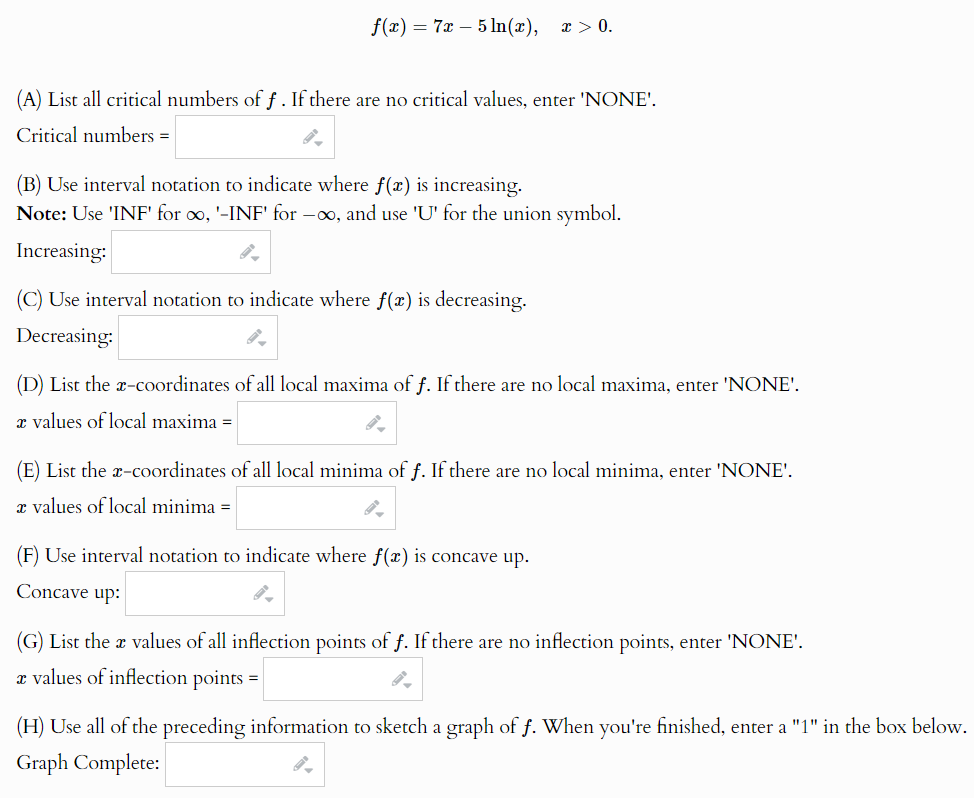Solved f(x)=7x-5ln(x),x>0.(A) ﻿List all critical numbers of | Chegg.com