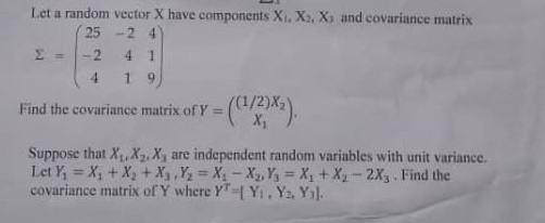 Solved Let a random vector X have components X1,X2,X3 and | Chegg.com