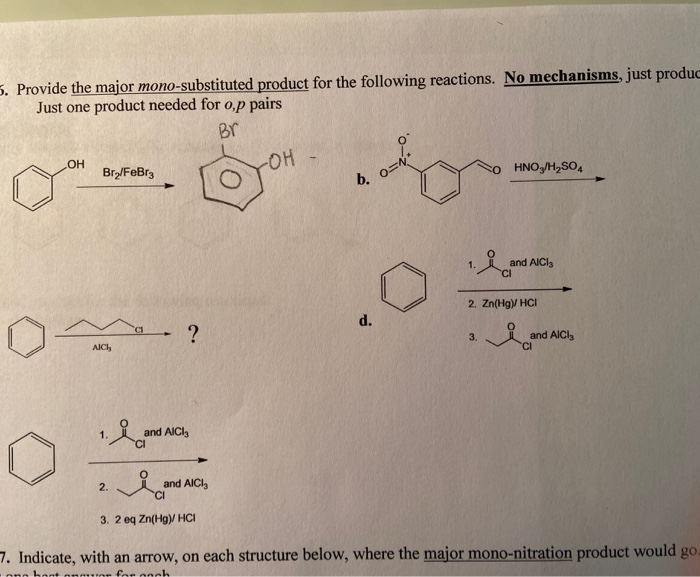 Solved 5. Provide the major mono-substituted product for the | Chegg.com