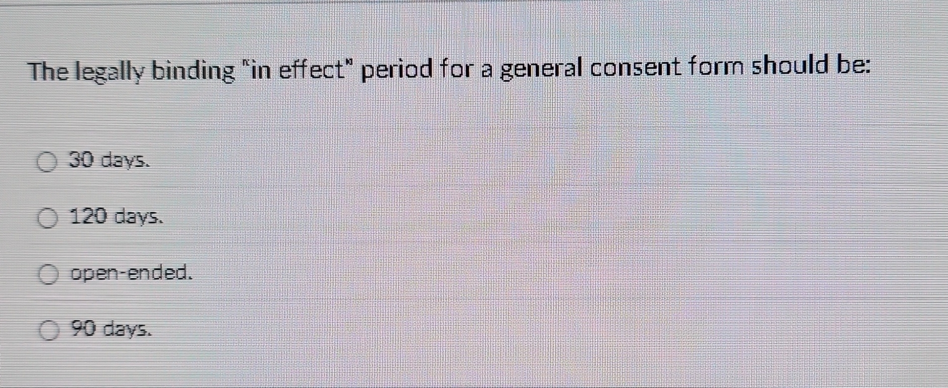 Solved The legally binding "in effect" period for a general | Chegg.com
