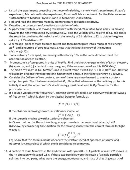 Problems set for THE THEORY OF RELATIVITY 1. List all | Chegg.com