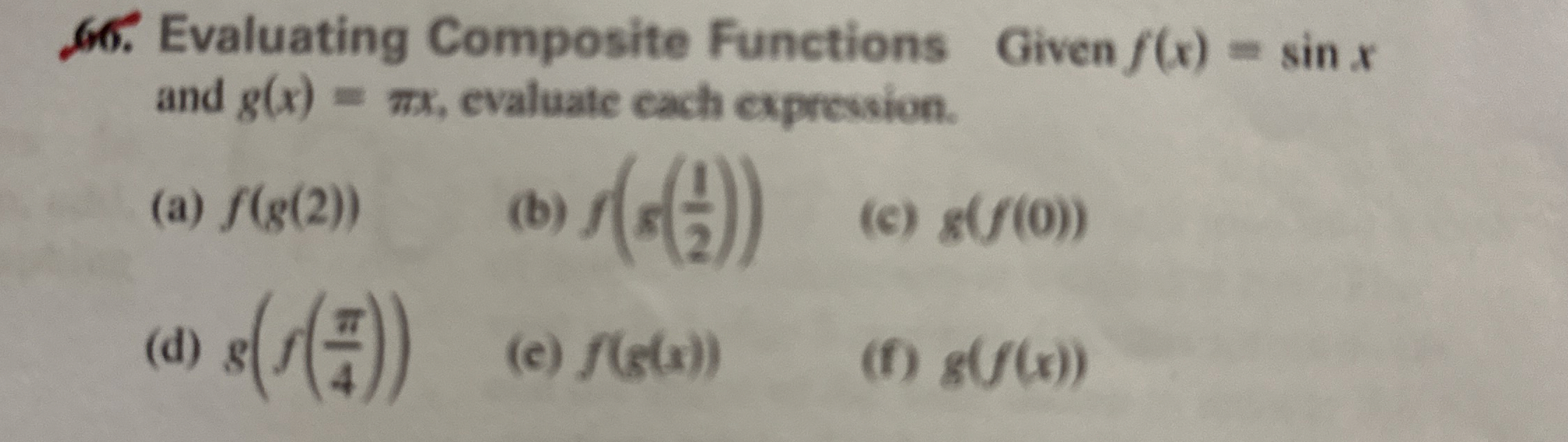 Solved Evaluating Composite Functions Given f(x)=sinx ﻿and | Chegg.com