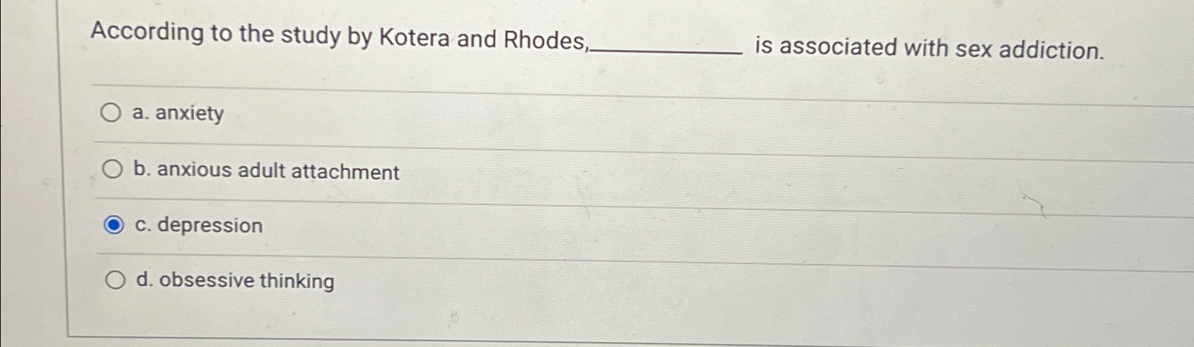 Solved According to the study by Kotera and Rhodes, is | Chegg.com