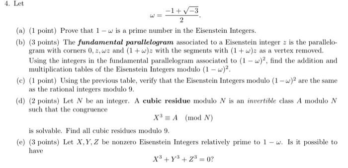 Solved ω=2−1+−3. (a) (1 point) Prove that 1−ω is a prime | Chegg.com