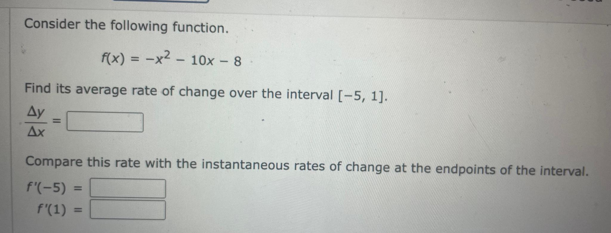 Consider the following function.f(x)=-x2-10x-8Find | Chegg.com