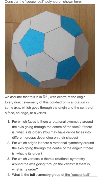 Consider the "soccer ball" polyhedron shown here; we | Chegg.com