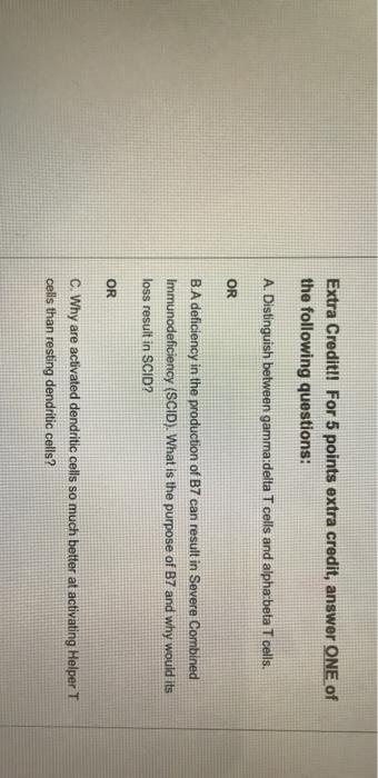 Solved Extra Credit!! For 5 points extra credit, answer ONE | Chegg.com