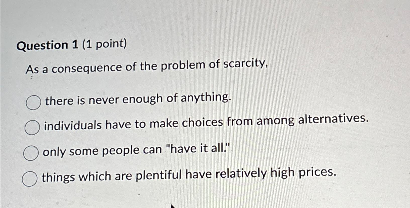 Question 1 (1 ﻿point)As a consequence of the problem | Chegg.com