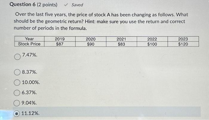 Solved Over the last five years, the price of stock A has | Chegg.com