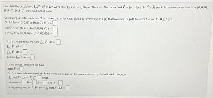 Solved Calculate the circulation ∫CF - dr, in two ways, | Chegg.com