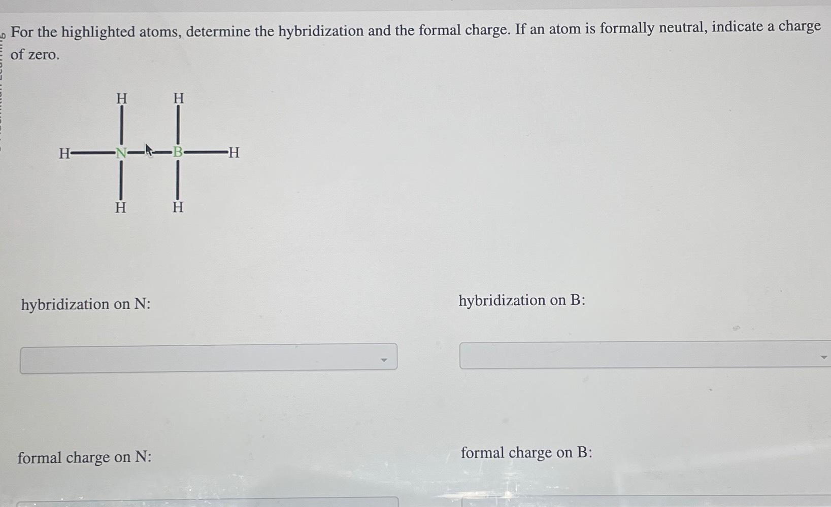 Solved For The Highlighted Atoms Determine The