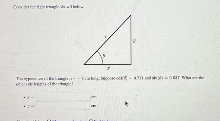 Solved Consider the right triangle shown below. The | Chegg.com