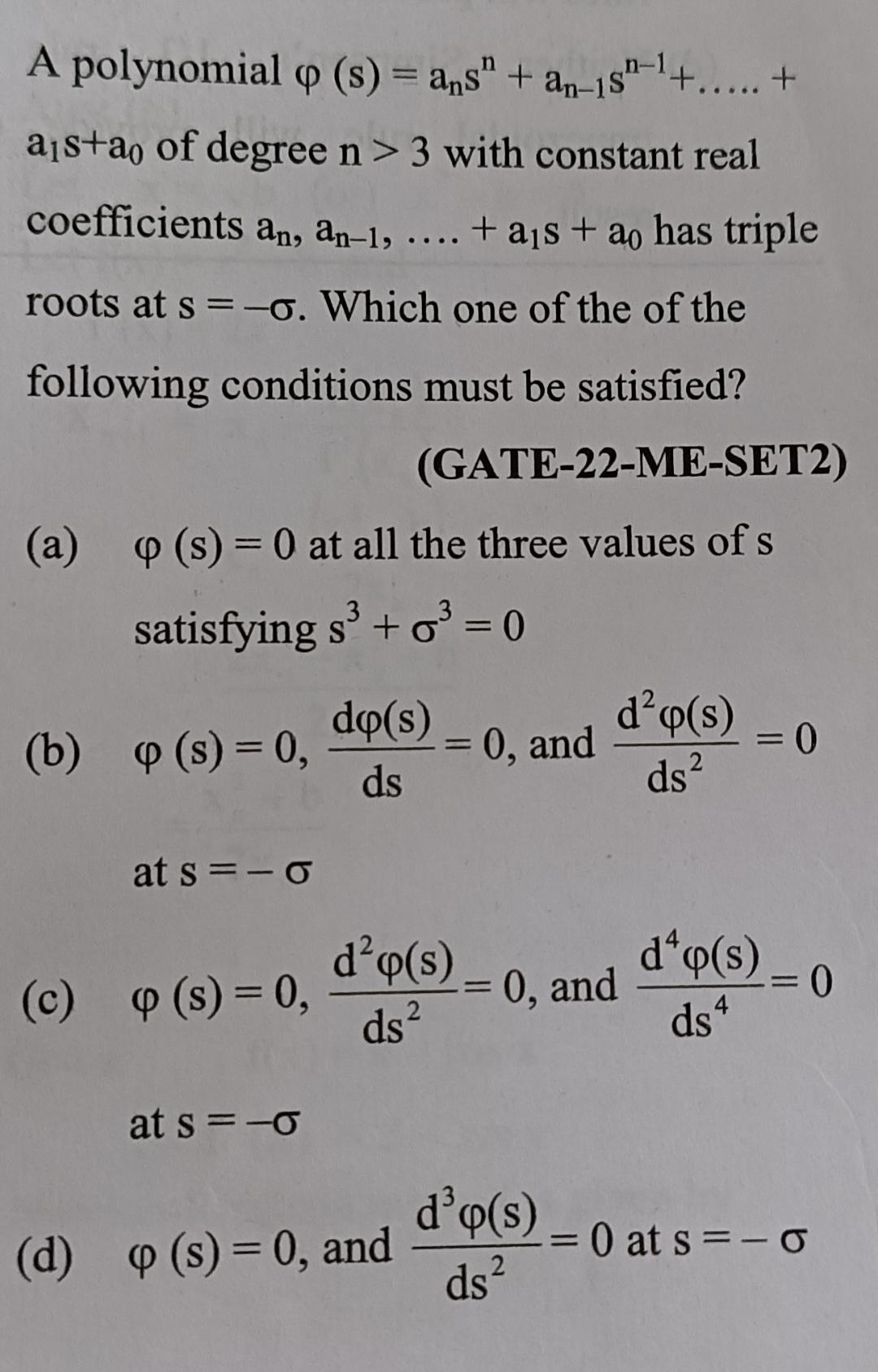 Solved A polynomial φ(s)=ansn+an-1sn-1+dots..+ a1s+a0 ﻿of | Chegg.com