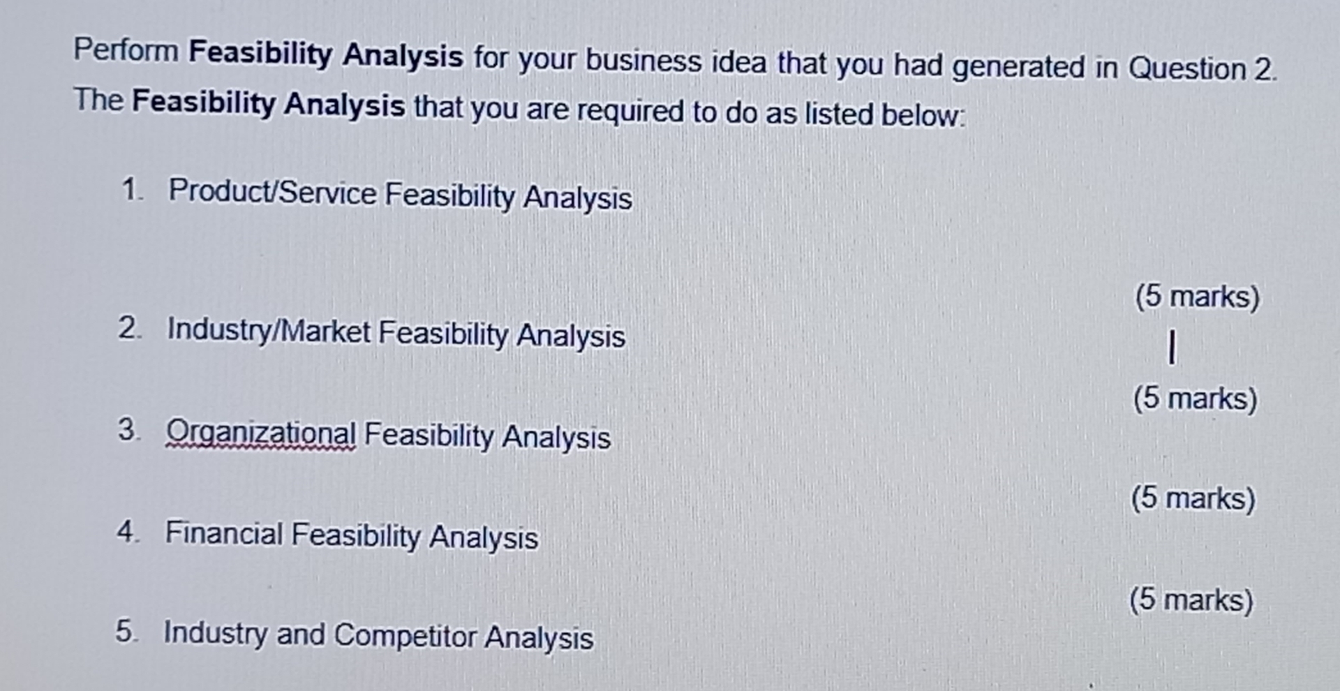 Solved Perform Feasibility Analysis for your business idea | Chegg.com