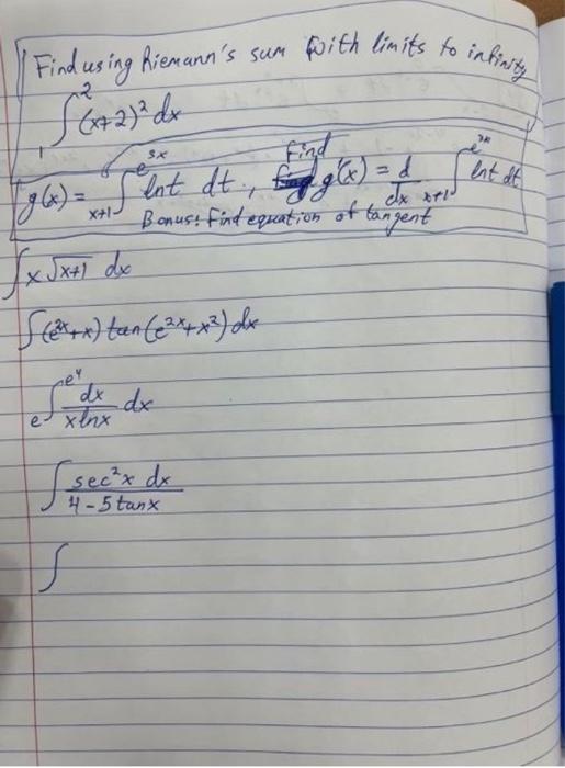 Solved Find using hiemann's sum foith limits to intrivy | Chegg.com