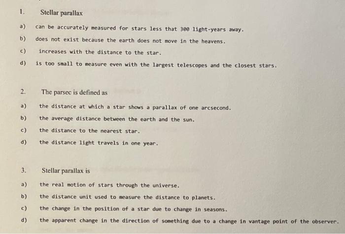 Solved 1. Stellar parallax a) can be accurately measured for | Chegg.com