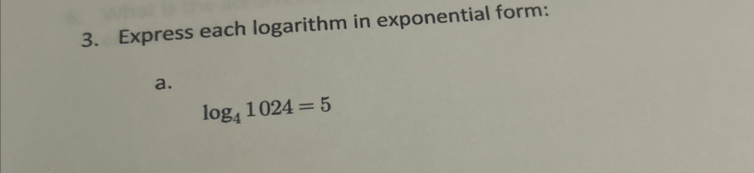Solved Express each logarithm in exponential | Chegg.com