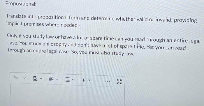 Translate into propositional form and determine | Chegg.com