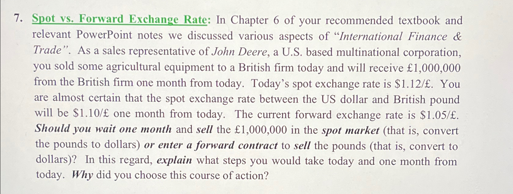 Solved Spot vs. ﻿Forward Exchange Rate: In Chapter 6 ﻿of | Chegg.com