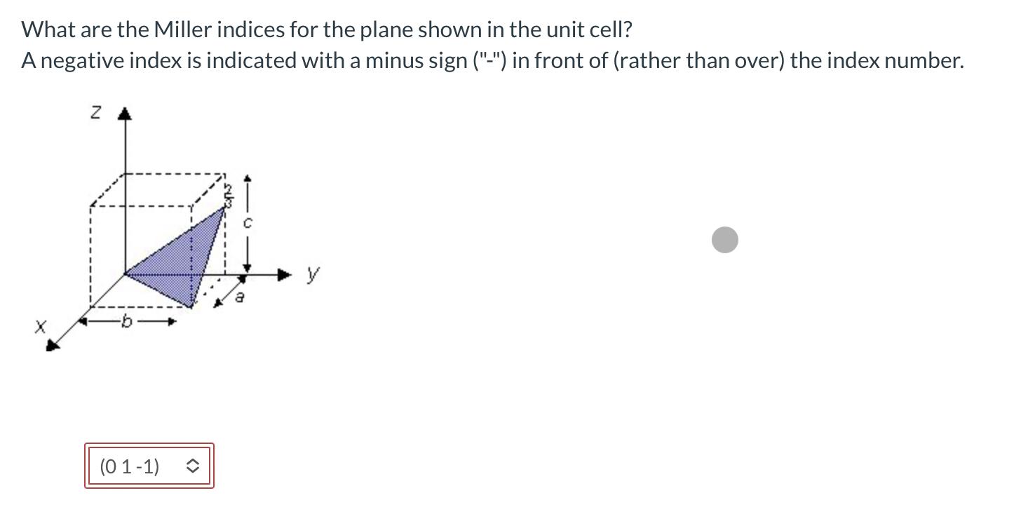 Solved What are the Miller indices for the plane shown in | Chegg.com