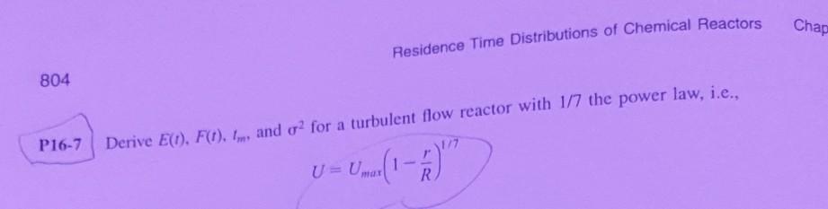 Solved Chap Residence Time Distributions of Chemical | Chegg.com
