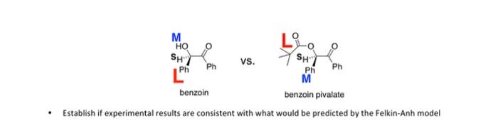 1)explain the felkin anh model in this 2)purpose of | Chegg.com