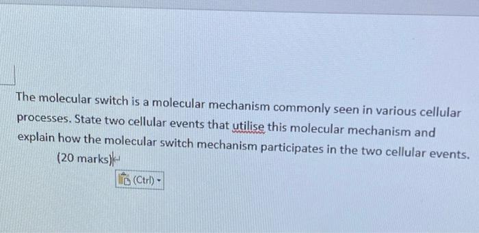 Solved The molecular switch is a molecular mechanism | Chegg.com