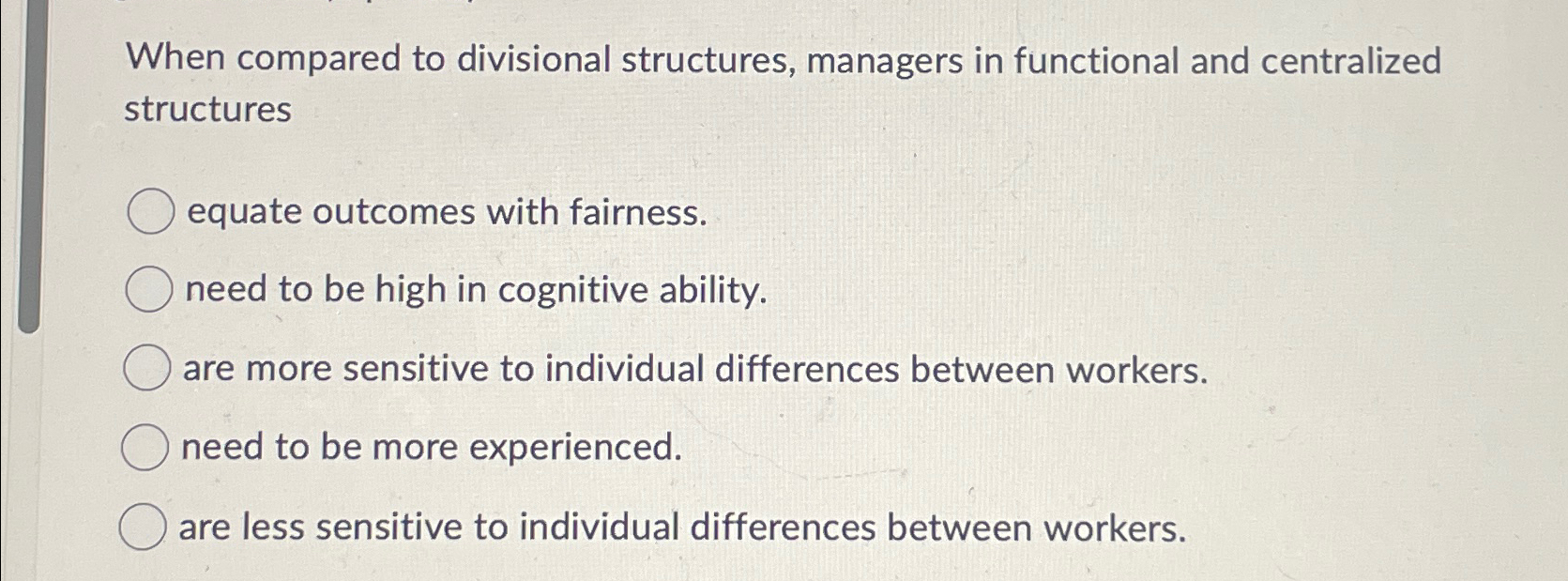 Solved When compared to divisional structures, managers in | Chegg.com