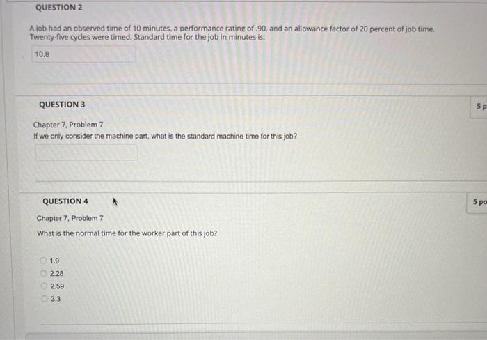 Solved A lob had an observed time of 10 minutes, a | Chegg.com
