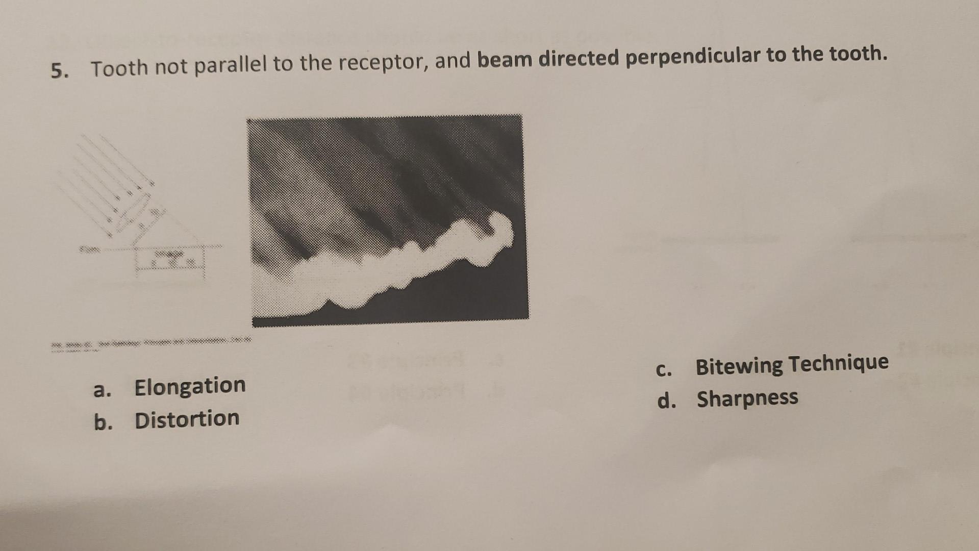 Solved 5. Tooth not parallel to the receptor, and beam | Chegg.com