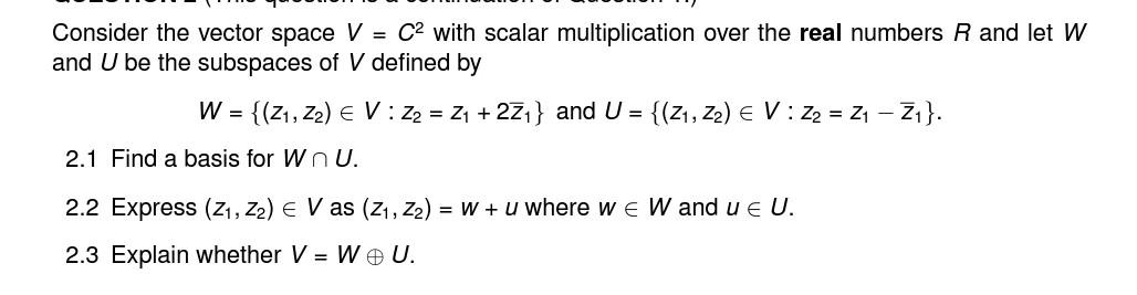Solved Consider the vector space V = C2 with scalar | Chegg.com