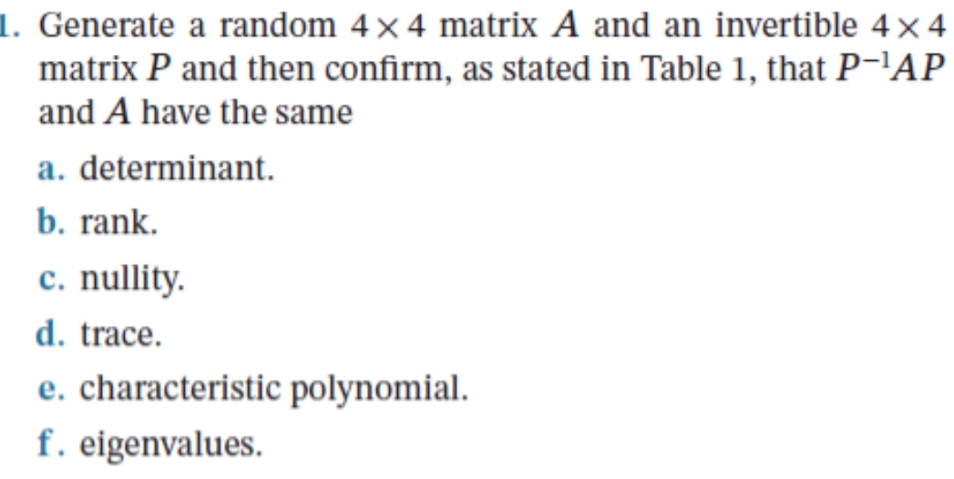 Solved Generate a random 4×4 ﻿matrix A and an invertible 4×4 | Chegg.com