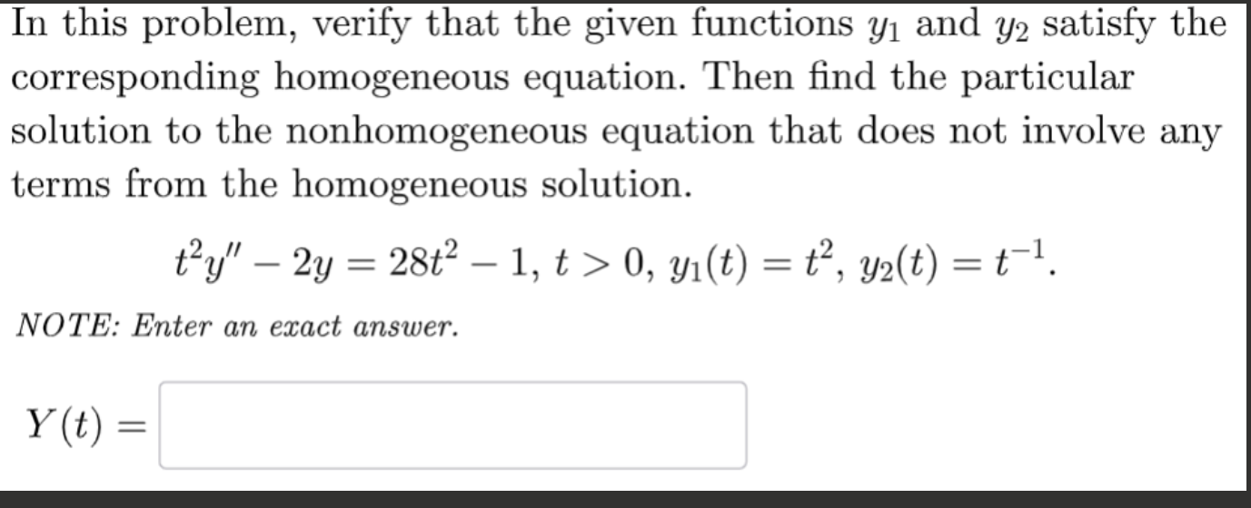 Solved In ﻿this problem, verify that the given functions y1 | Chegg.com